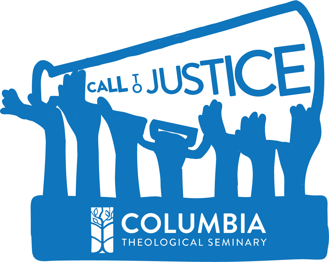 Call to Justice - Columbia Theological Seminary